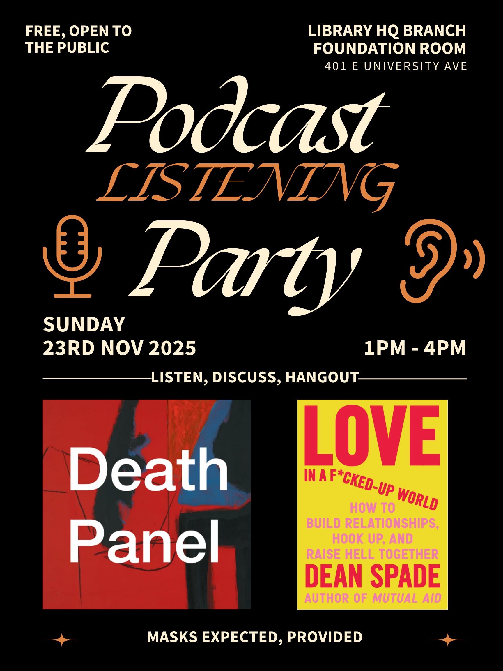 Podcast Listening Party at Alachua County Library District Headquarters ...